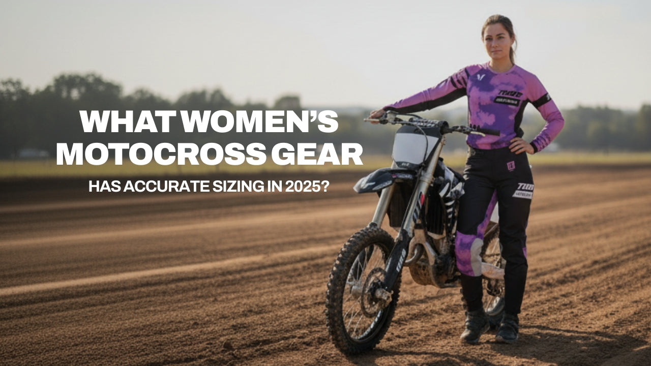 What women’s motocross gear has accurate sizing in 2025?